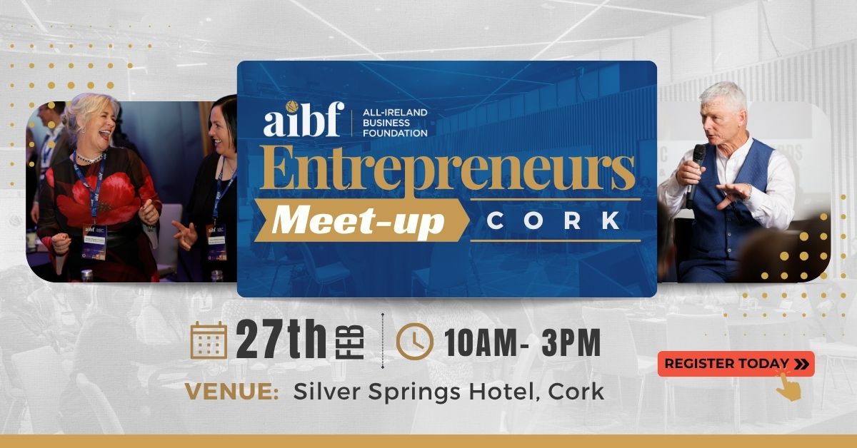 AIBF Entrepreneurs Meet-Up - Cork