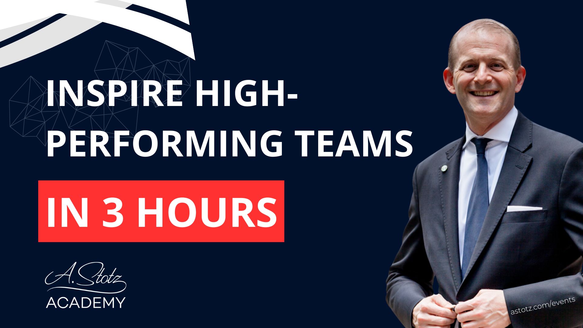 Inspire High-Performing Teams IN 3 HOURS