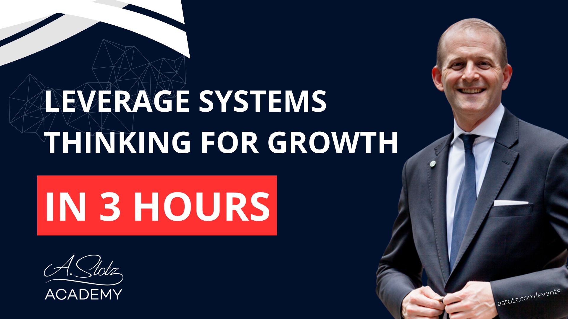 Leverage Systems Thinking for Growth IN 3 HOURS