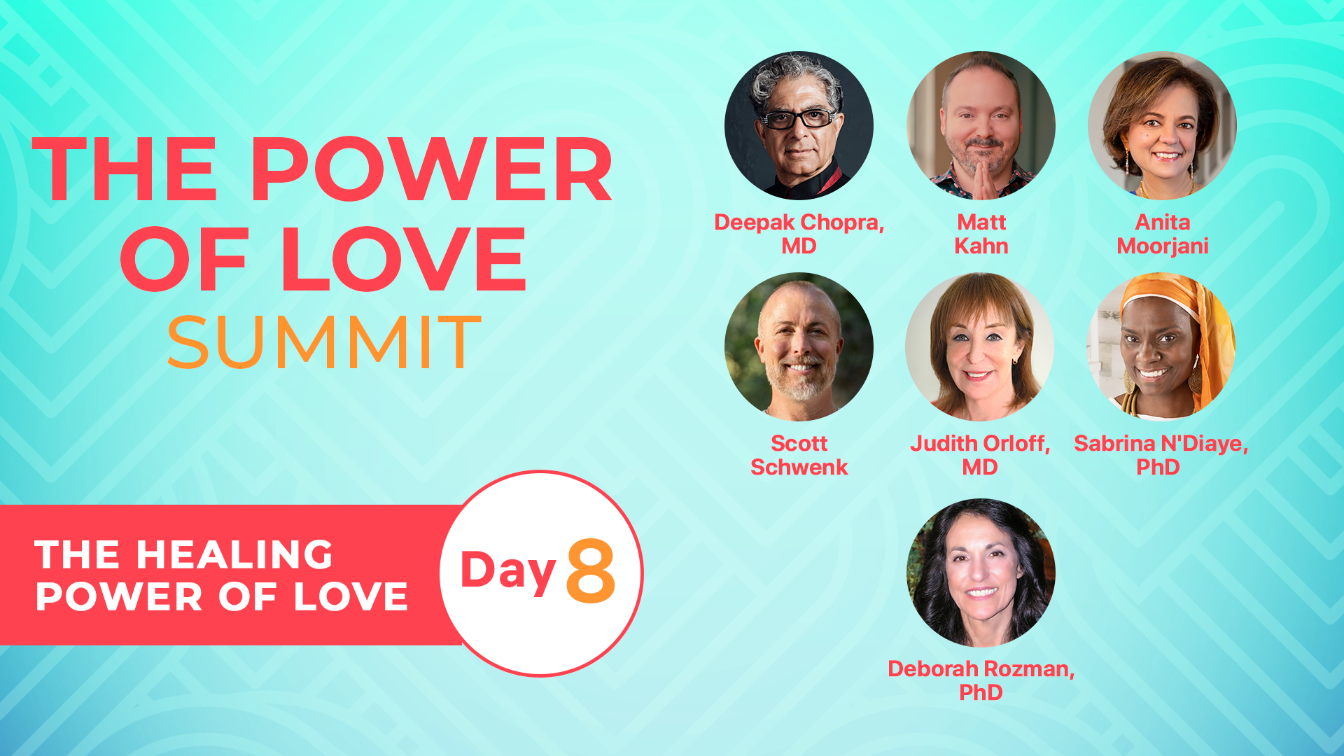 The Power of Love Summit November 5-12 2024