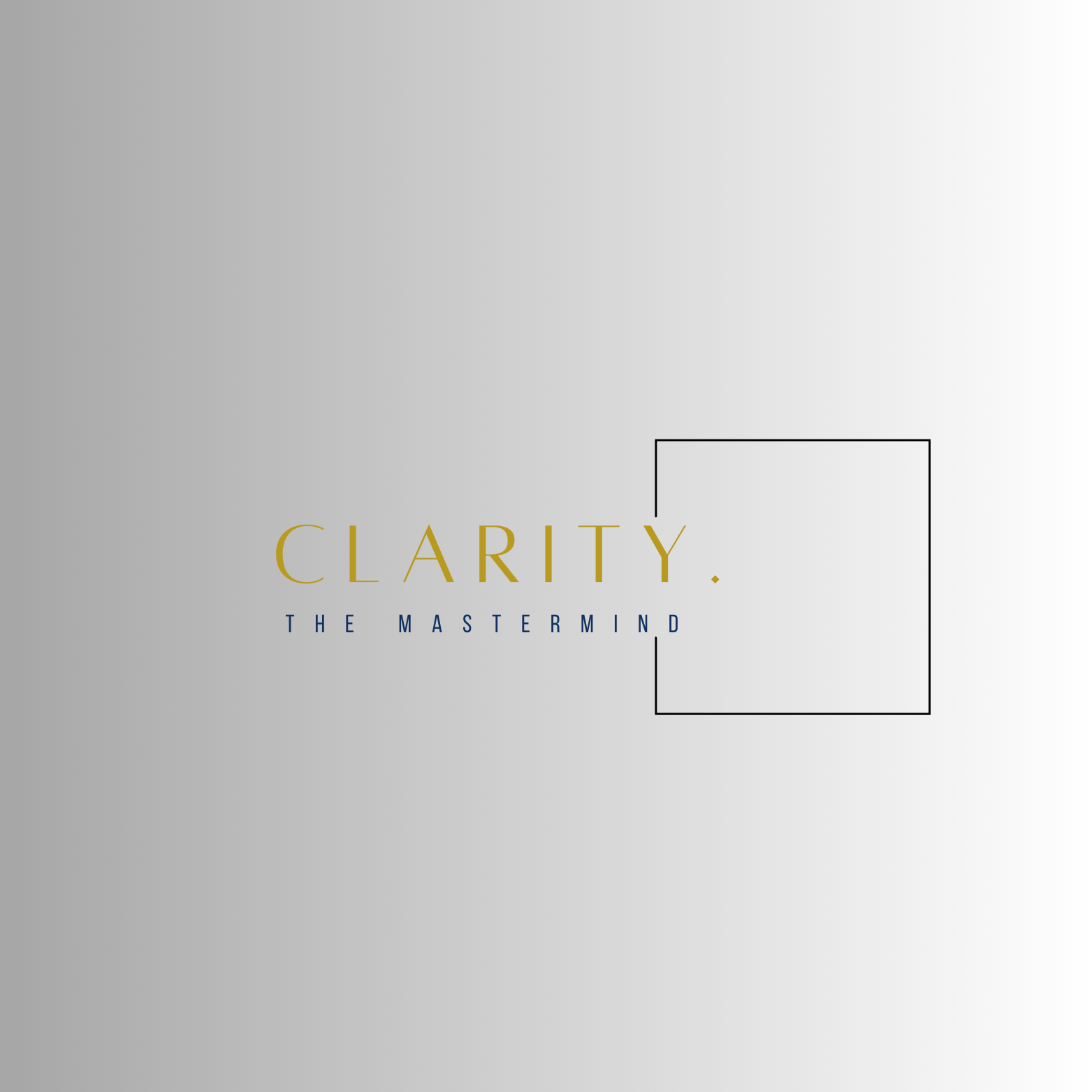 CLARITY The Mastermind