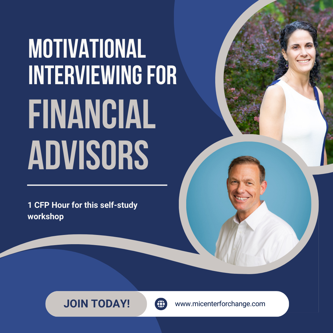 Motivational Interviewing for Financial Advisors