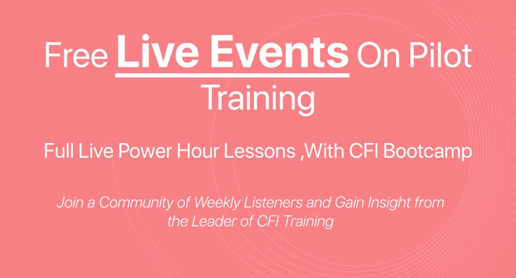 Power Hour Lessons - With CFI Bootcamp