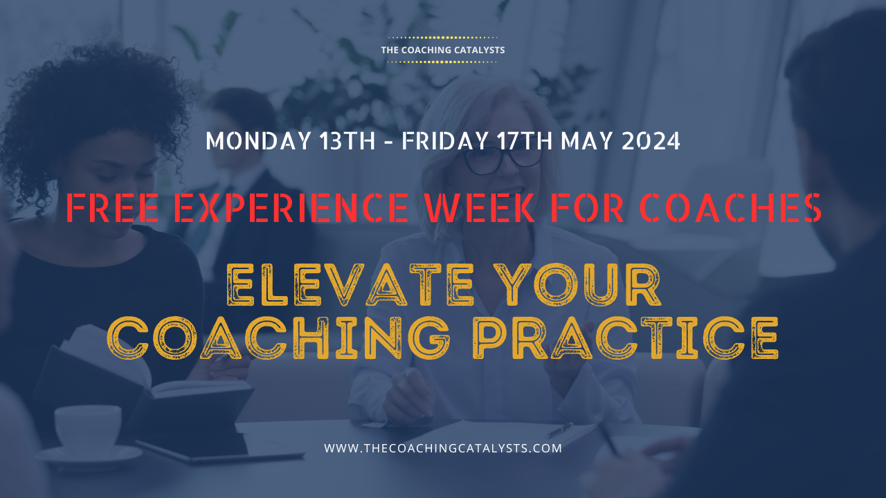 Coaches - Elevate Your Coaching Practice