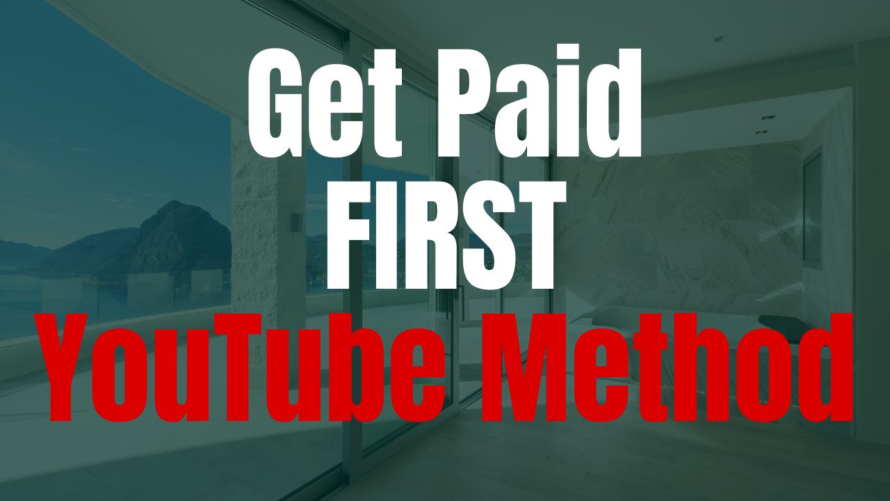 YouTube Get Paid First Growth Training