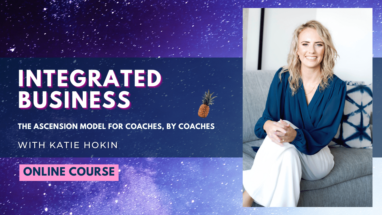 Integrated Business with Katie Hokin