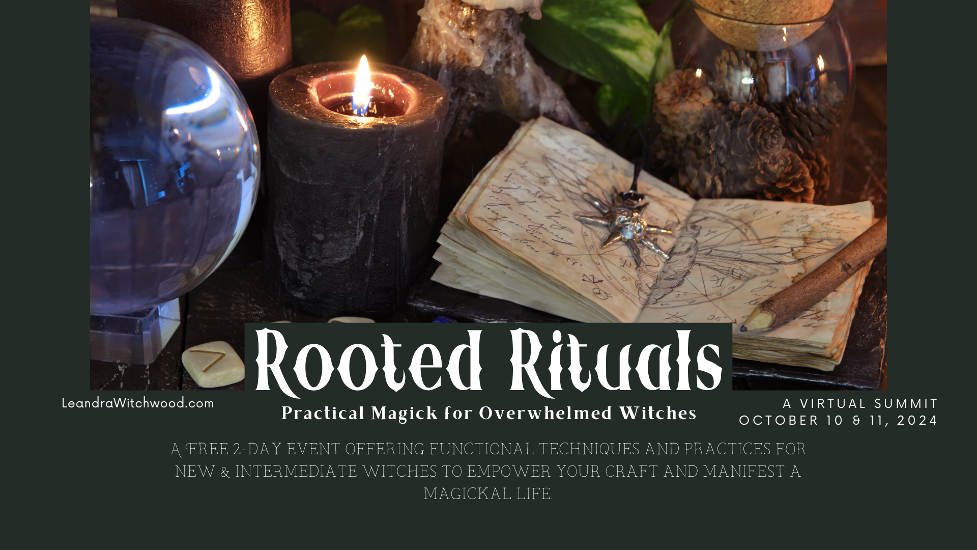 Roote Rituals Practical Magick Summit