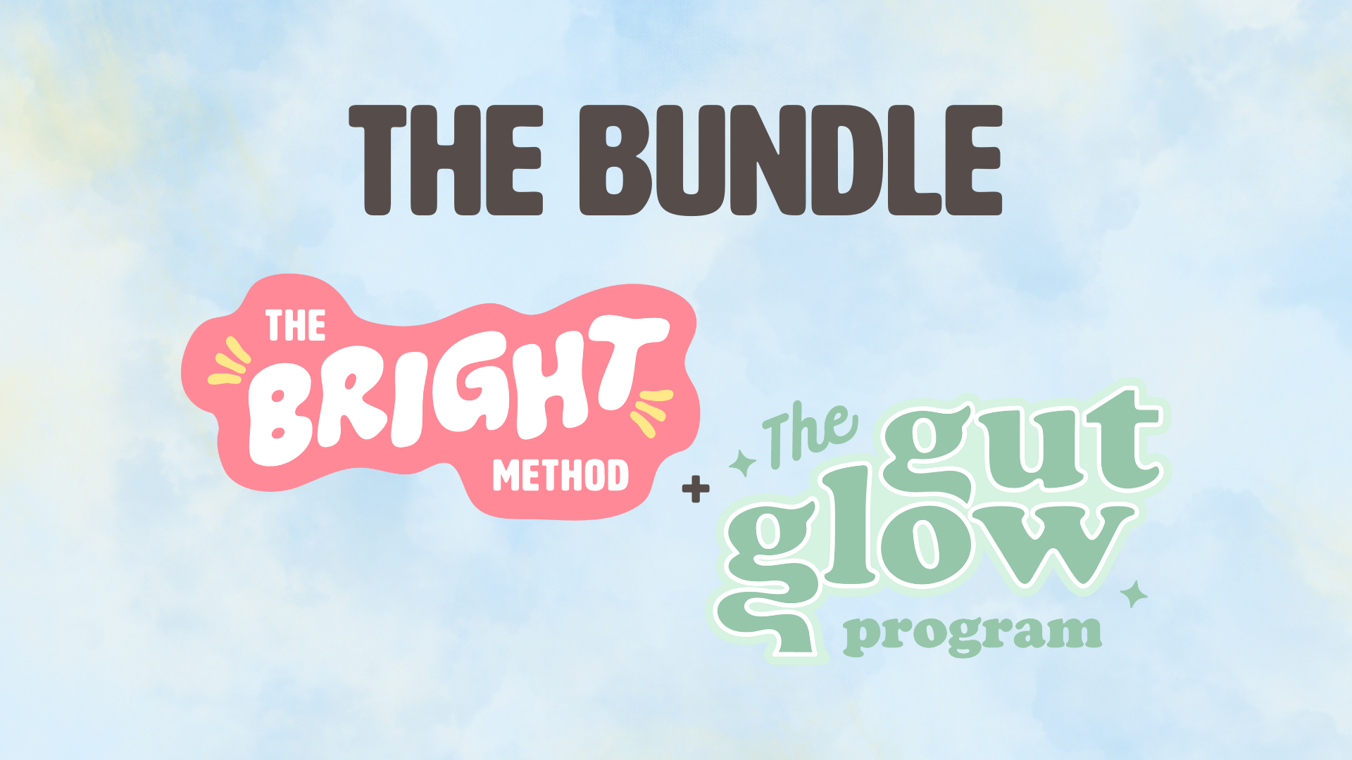 Gut Glow BRIGHT Method BUNDLE