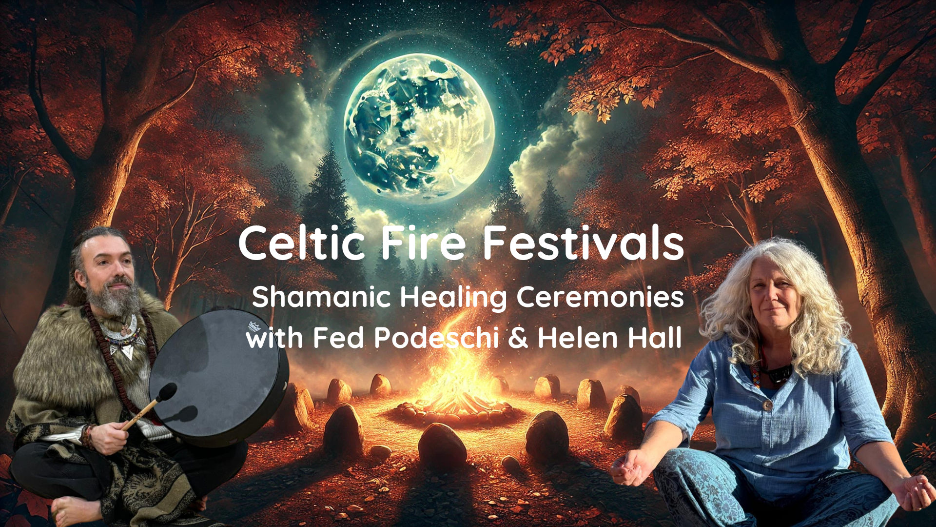 Celtic Fire Festivals Ceremonies Registration