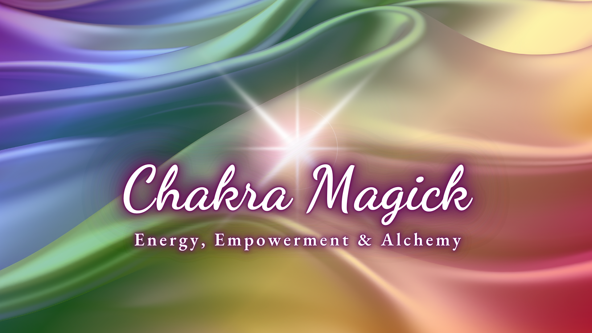 Chakra Magick with Magical Michelle Orwick