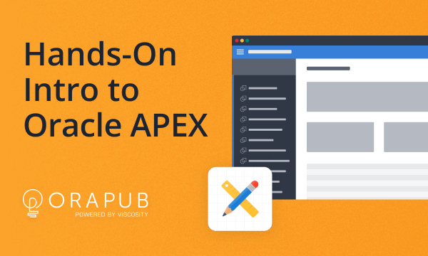 Hands-On Intro to Oracle APEX LVC