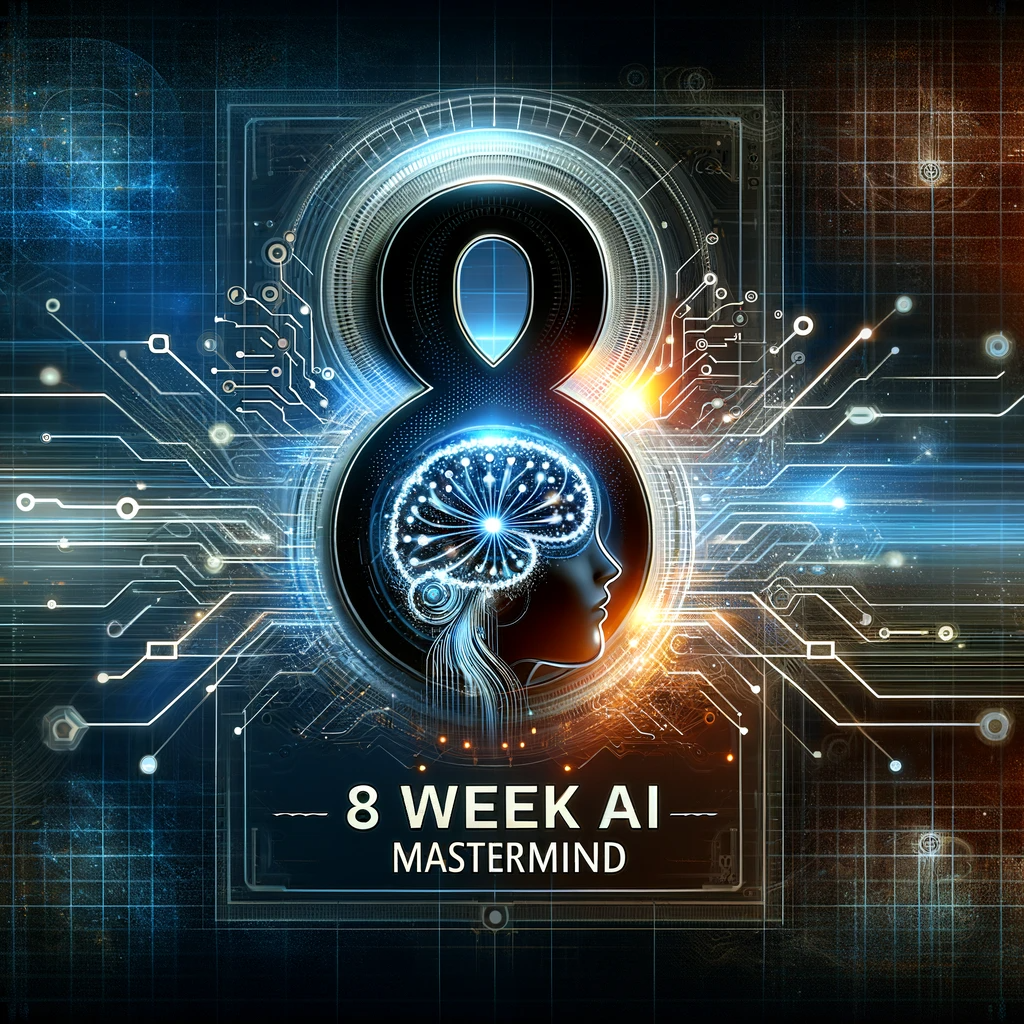 8 Week AI Mastermind