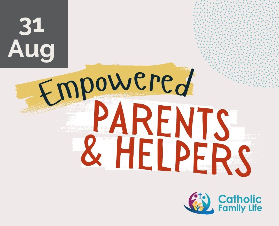Catholic Family Life - Upcoming Programmes
