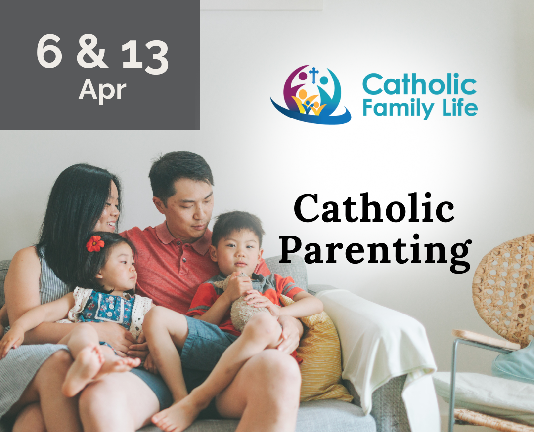 Catholic Family Life - Upcoming Programmes