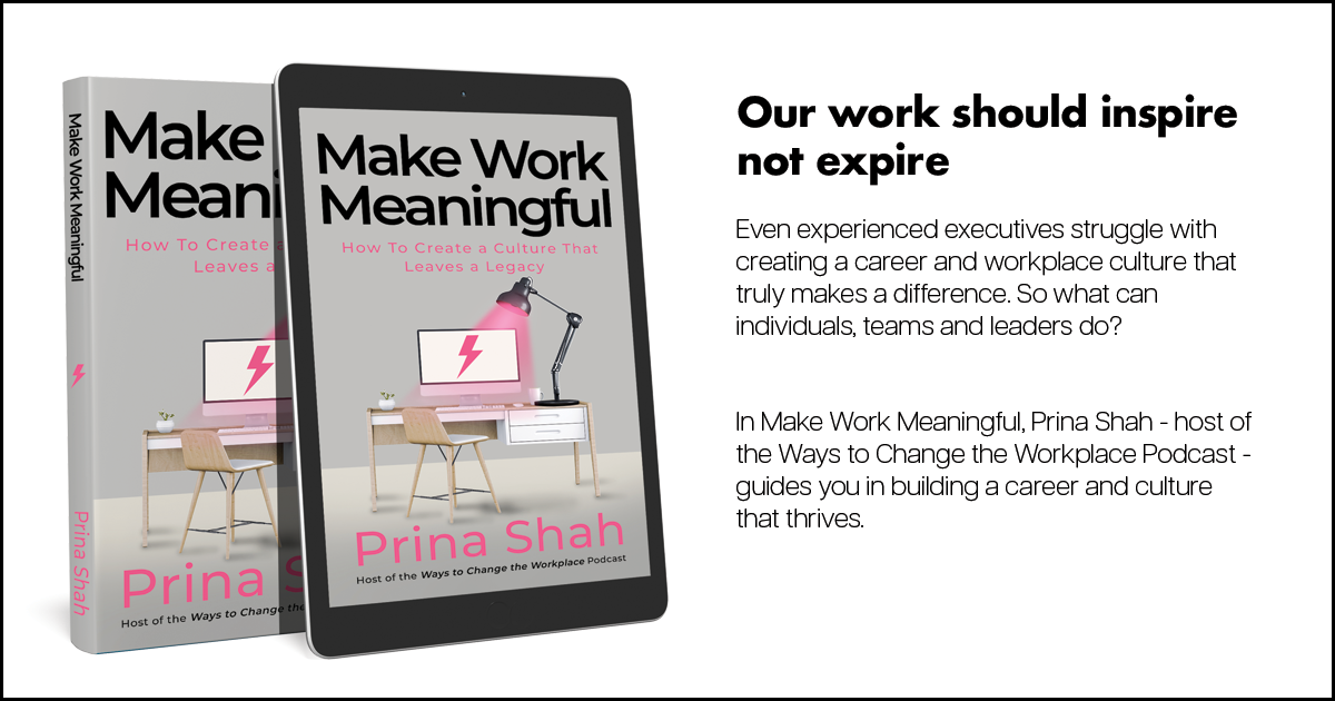 Make Work Meaningful