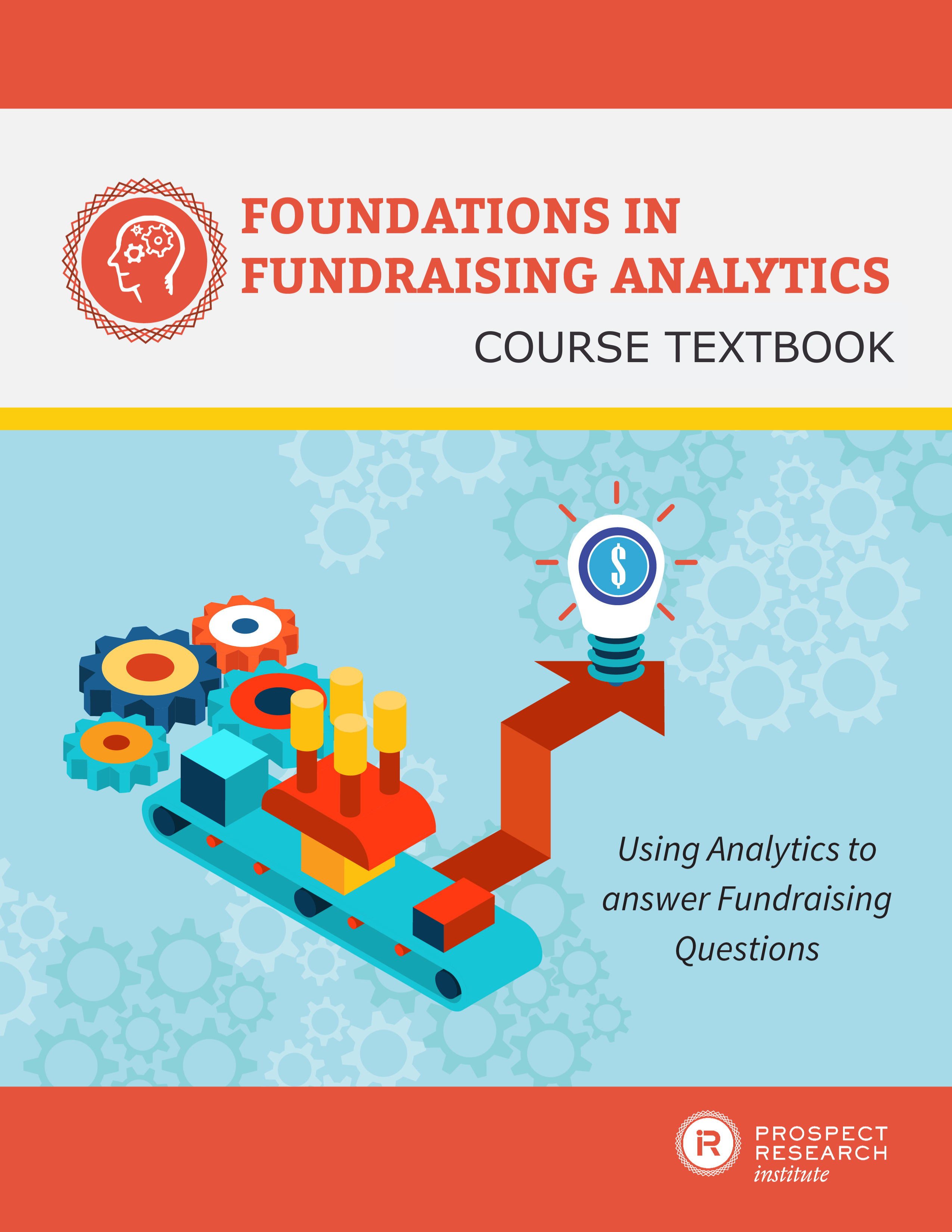 Foundations in Fundraising Analytics Textbook