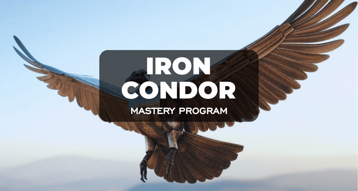 Options Academy Mastery - Iron Condor