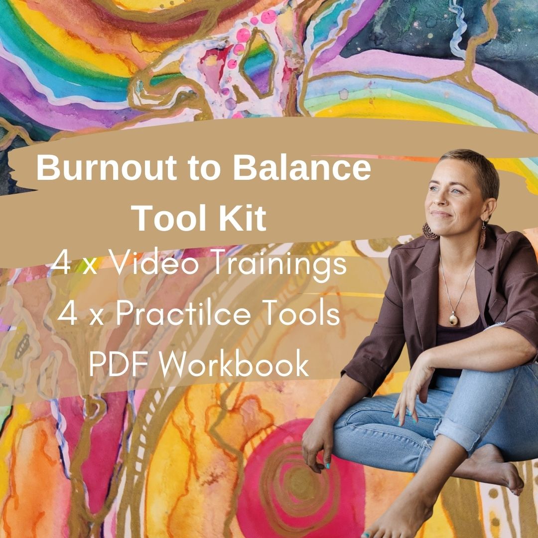 Burnout To Balance Tool Kit