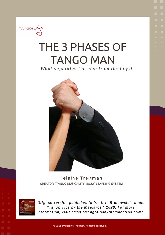 The 3 Phases of Tango Man