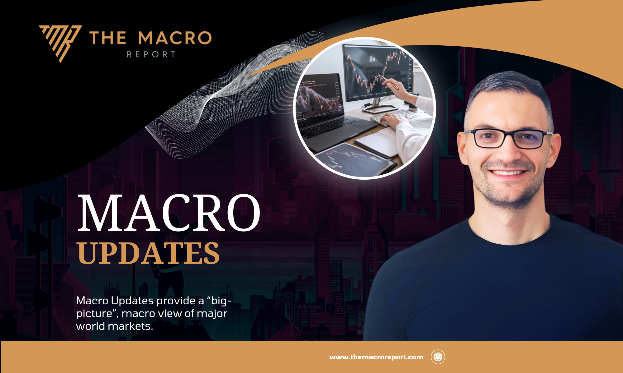 The Macro Report Updates