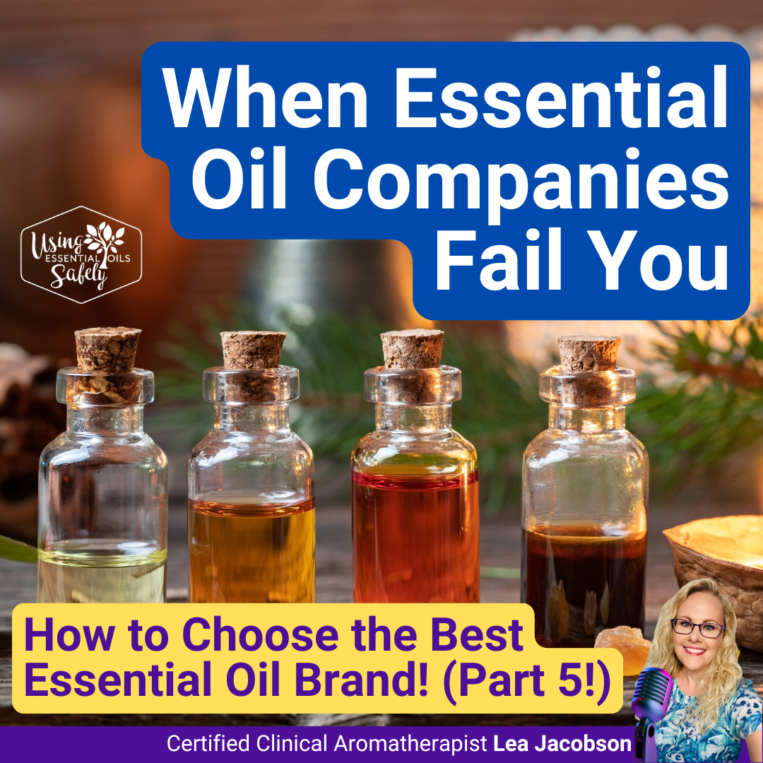When Essential Oil Companies Fail - BestEOBrand 5