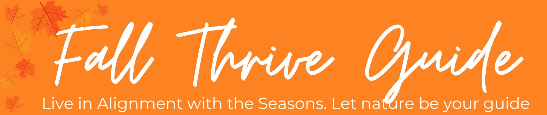 Fall Thrive Guide